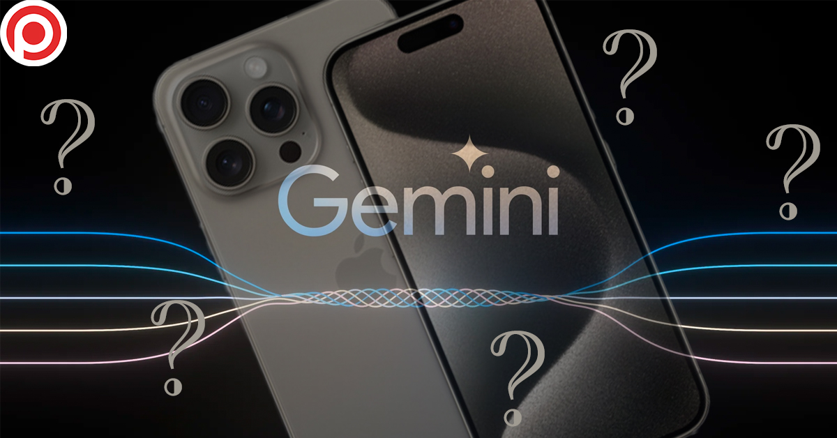 สื่อนอกรายงาน “Apple” ซุ่มดีล “Gemini” เครื่องมือ AI ของ “Google” มา ...
